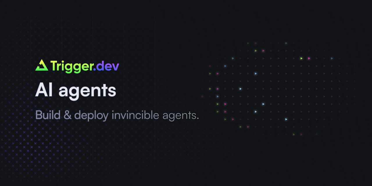 AI agents | Trigger.dev
