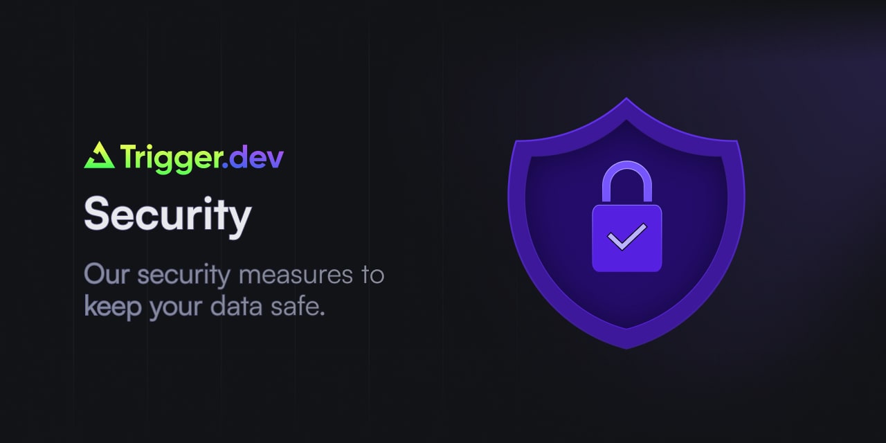 Security | Trigger.dev